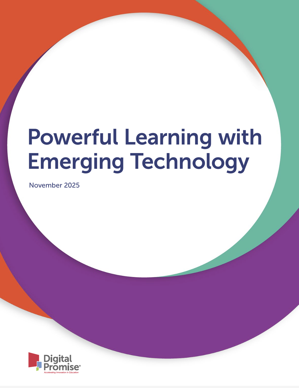 Digital Promise: Powerful Learning with Emerging Technology - MIND ...